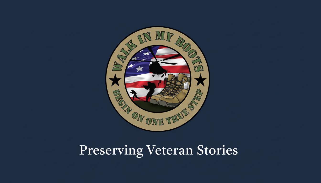 Walk In My Boots | Preserving Veteran Stories